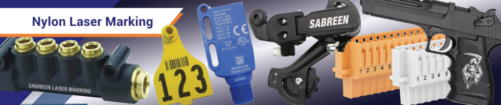 Laser Marking on Nylon » The Sabreen Group, Inc.